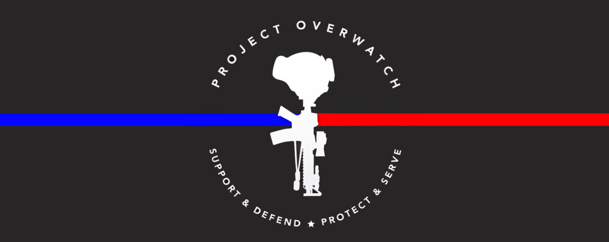 Project Overwatch - Firefighter & Law Enforcement Support